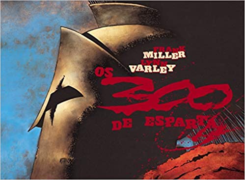 300 de Esparta - Bíblia Católica Online